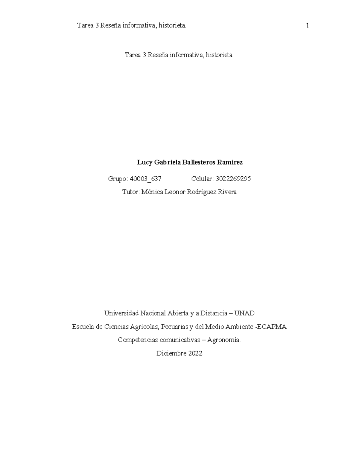 Reseña Ballesteros Lucy 637 - Tarea 3 Reseña informativa, historieta. Lucy Gabriela Ballesteros ...