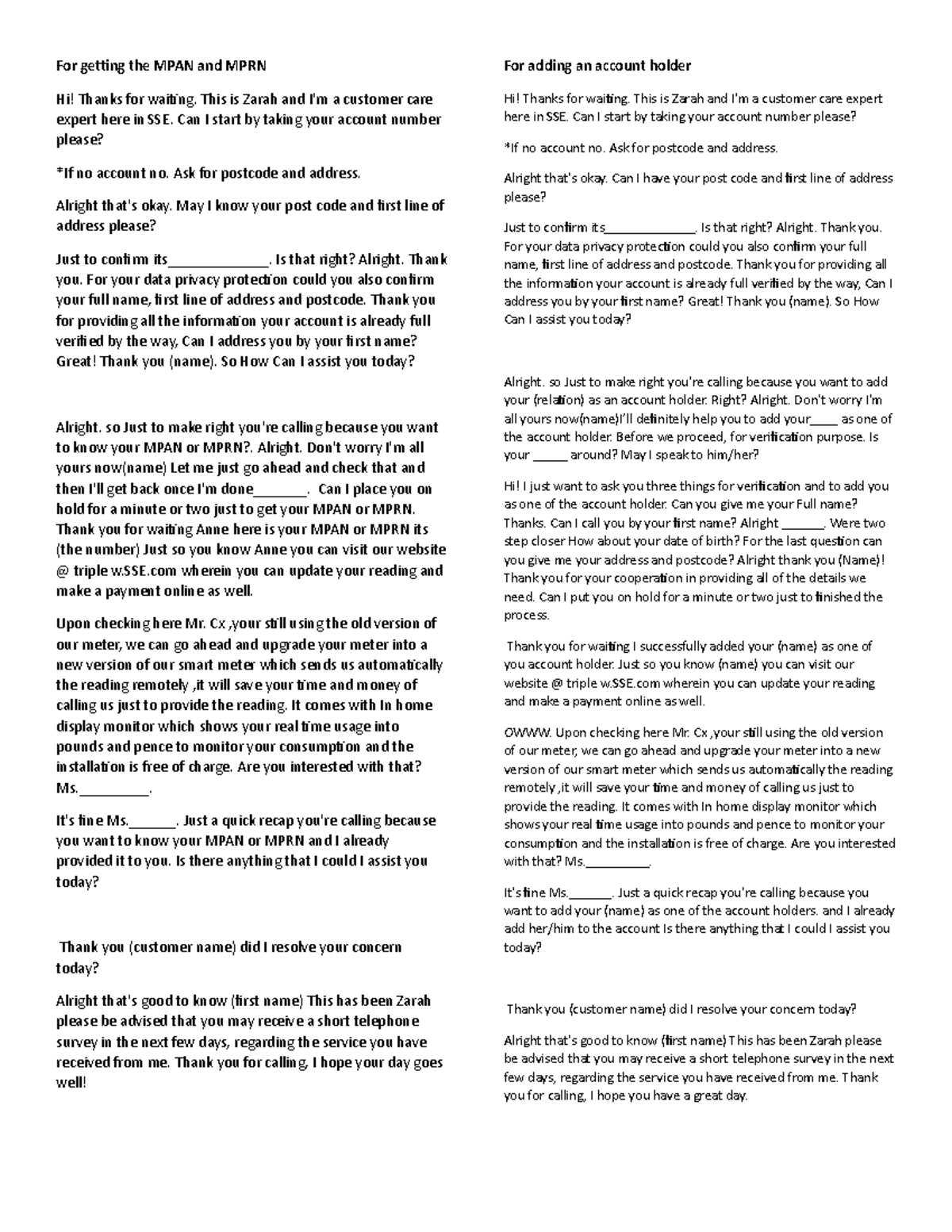 CALL Scripts - For getting the MPAN and MPRN Hi! Thanks for waiting ...