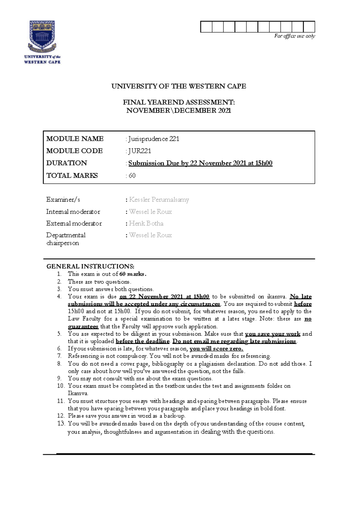 JUR221 FInal Exam 2021 - Past paper for practice - For office use only ...