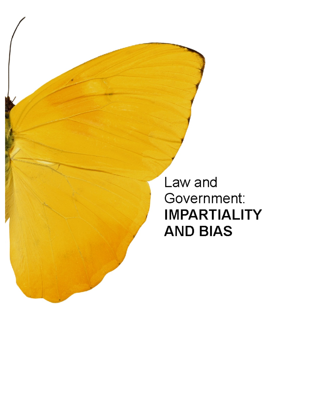 10. impartiality and bias - Law and Government: IMPARTIALITY AND BIAS ...