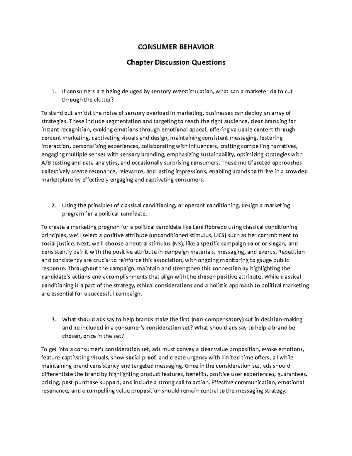 Consumer Behavior Assignment - CONSUMER BEHAVIOR Chapter Discussion Questions 1. If consumers ...