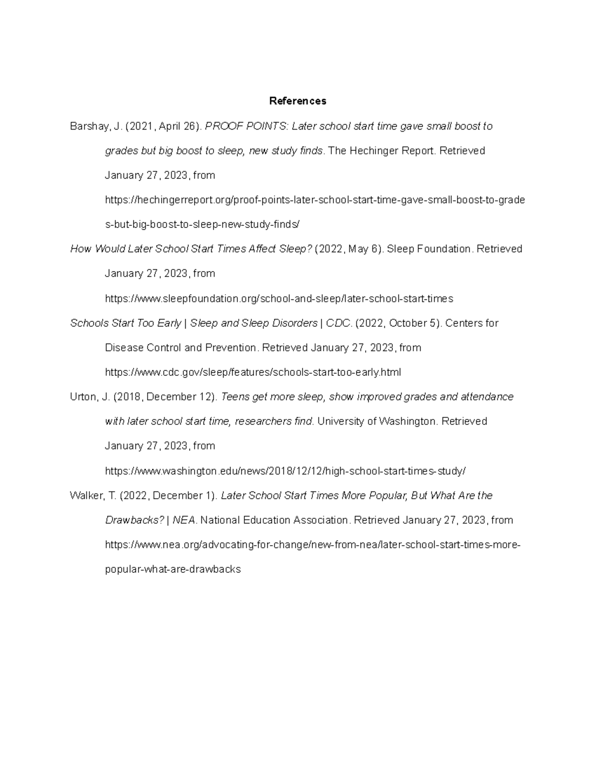 Informative Speech References - References Barshay, J. (2021, April 26 ...