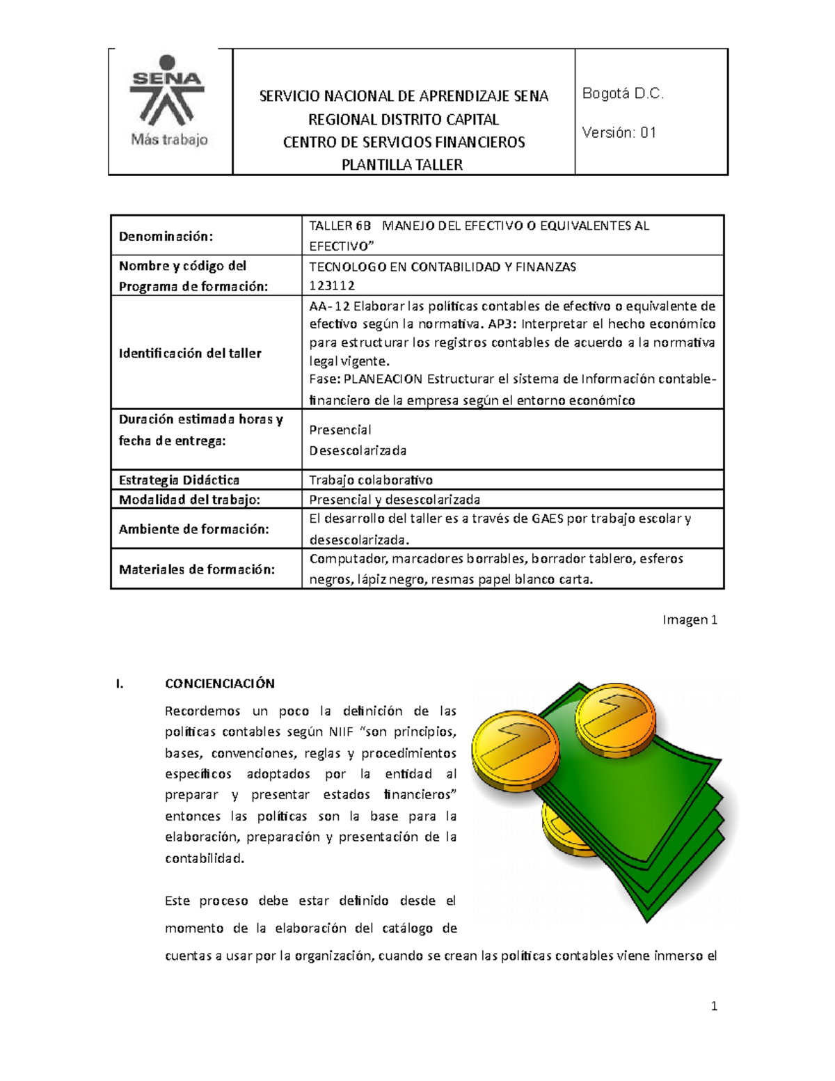 Taller 6 Efectivo y Equivalente y Efectivo - SERVICIO NACIONAL DE ...