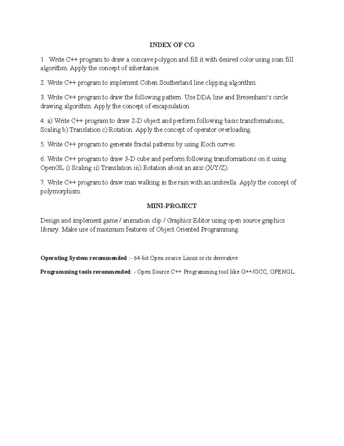 Index OF CG - No description - INDEX OF CG 1. Write C++ program to draw a concave polygon and ...