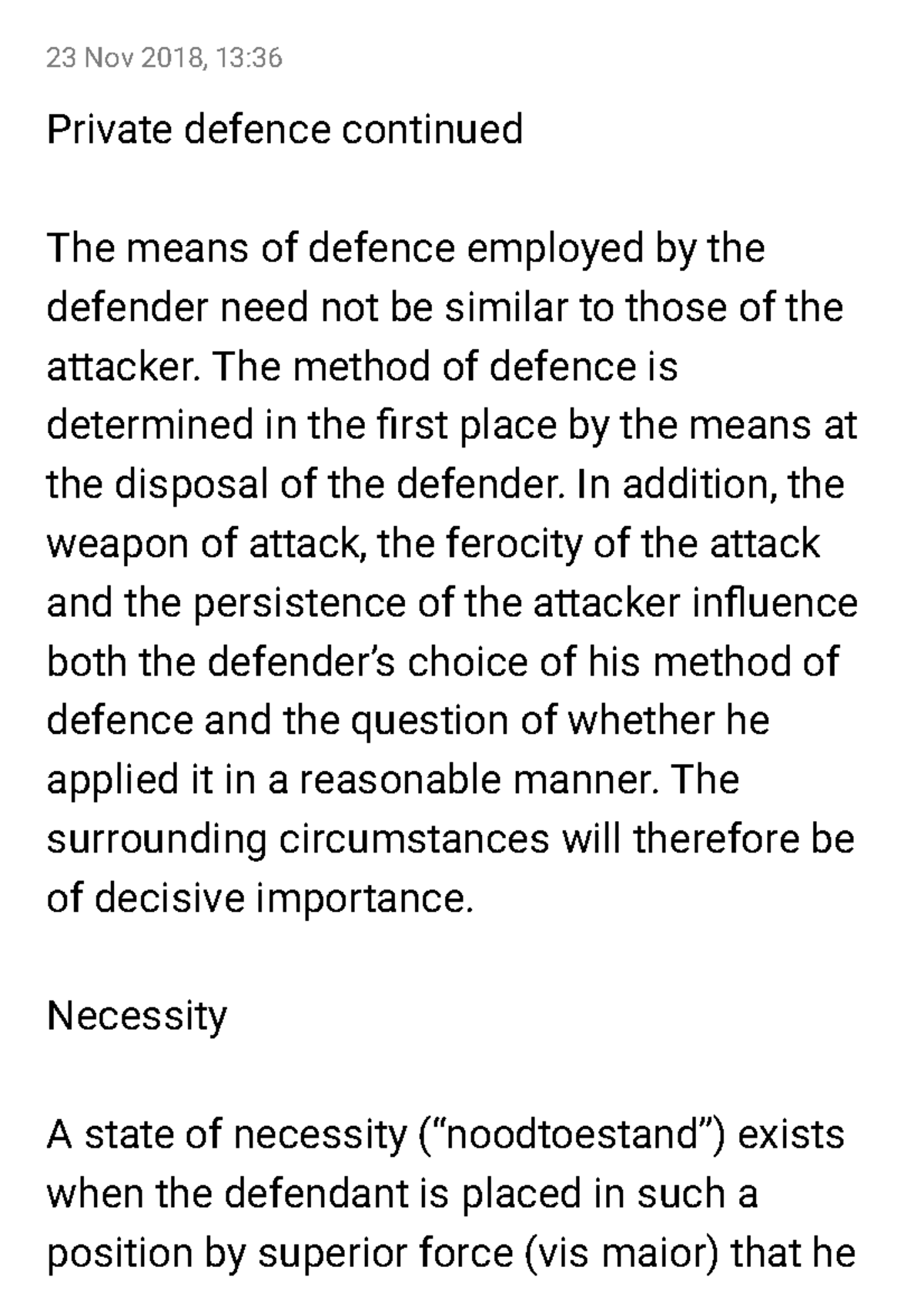 Delict notes 1 - 23 Nov 2018, 13: Private defence continued The means ...