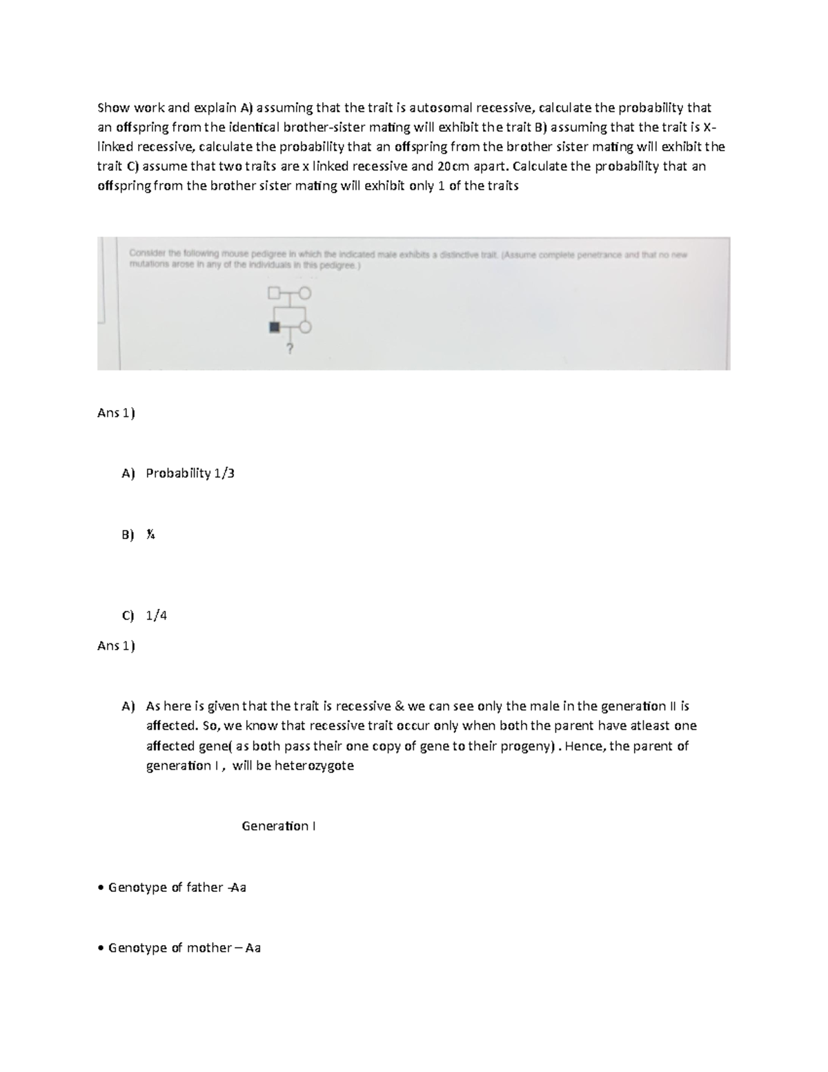 Pedigree analysis a - Show work and explain A) assuming that the trait is autosomal recessive ...