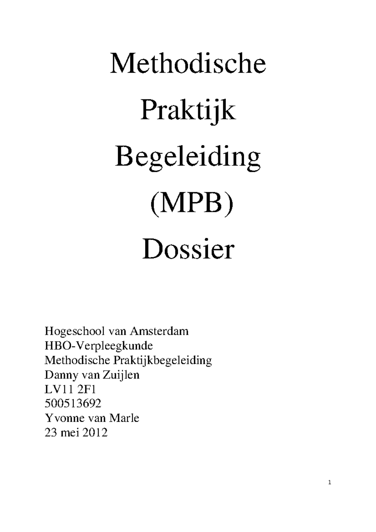 Werkstuk/essay - Methodische Praktijk Begeleiding - cijfer 7 ...