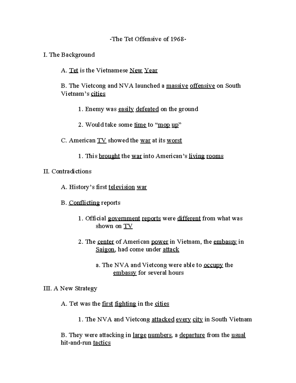 The Tet Offensive Notes -The Tet Offensive of 1968- I. The Background A ...