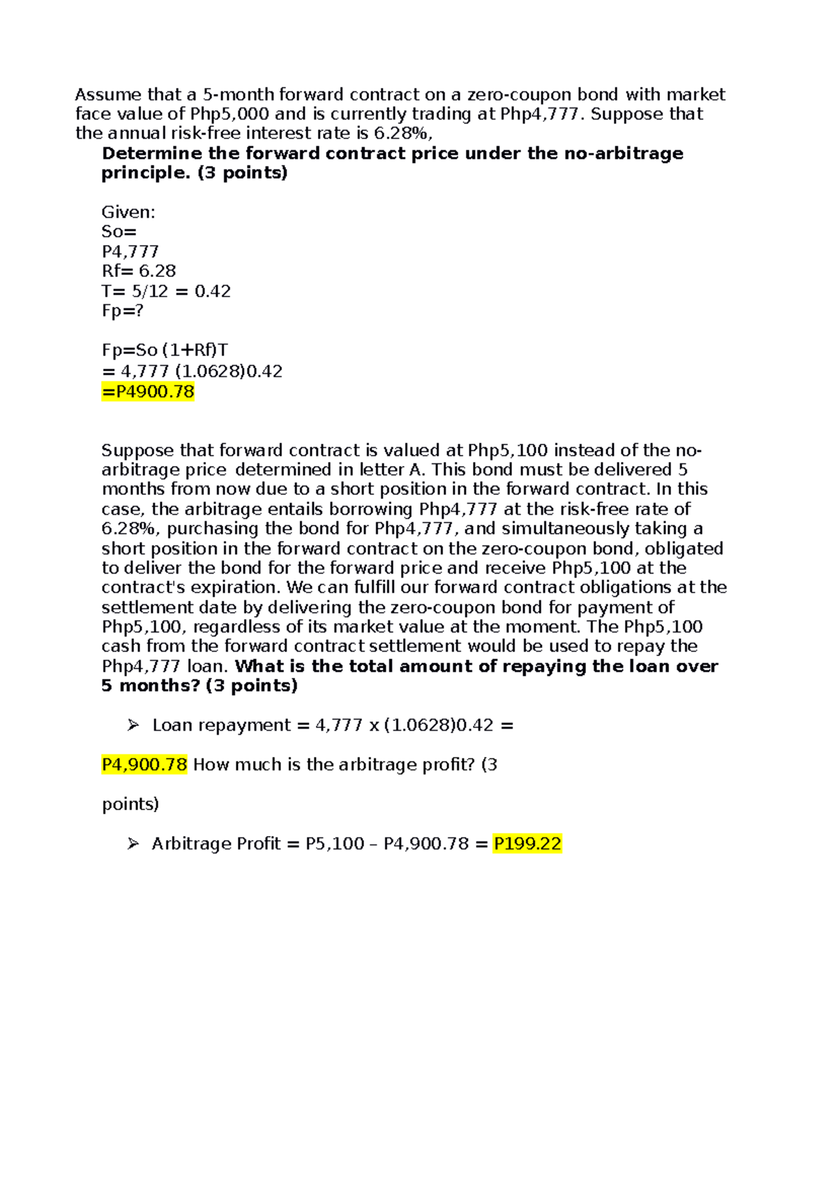 Fmpmc 411 Prelim Exam Part II - Assume that a 5-month forward contract on a zero-coupon bond ...