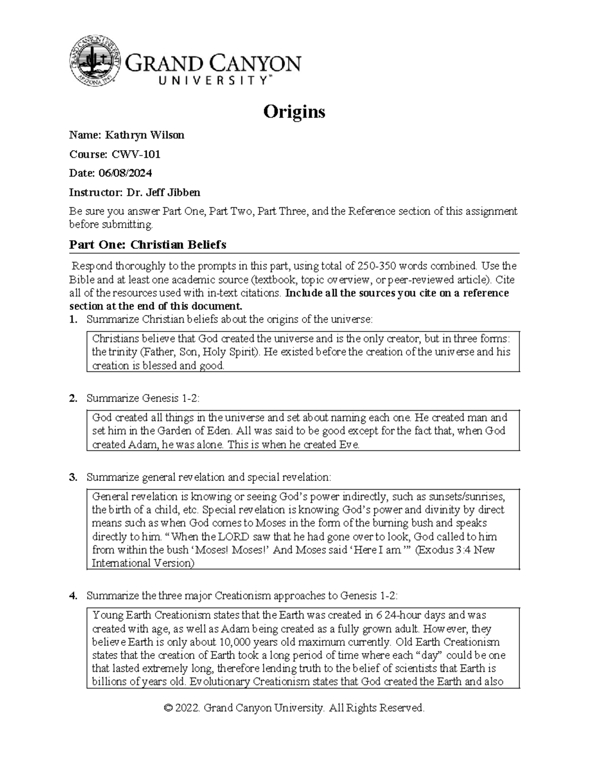 Origins Writing Assignment - Origins Name: Kathryn Wilson Course: CWV ...