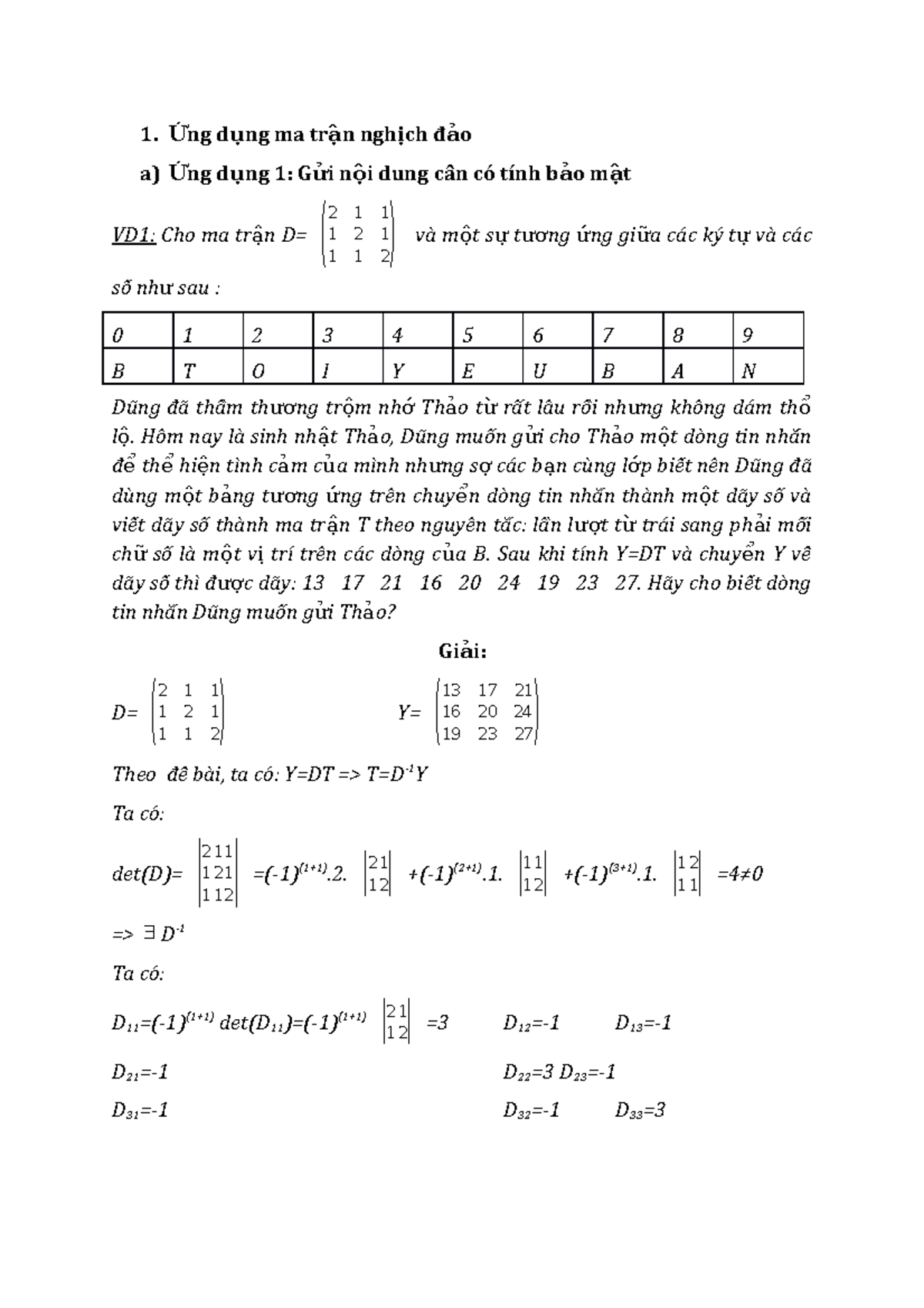 Ứng dụng MTNĐ và Hpttt Thế Duy - 1. ng d ng ma tr n ngh ch đ oỨ ụ ậ ị ả a) ng d ng 1: G i n i ...