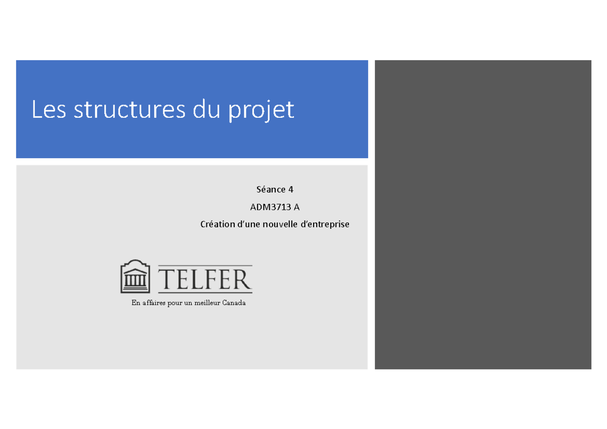 Structure du projet A24 - Les structures du projet Séance 4 ADM3713 A Création d’une nouvelle ...