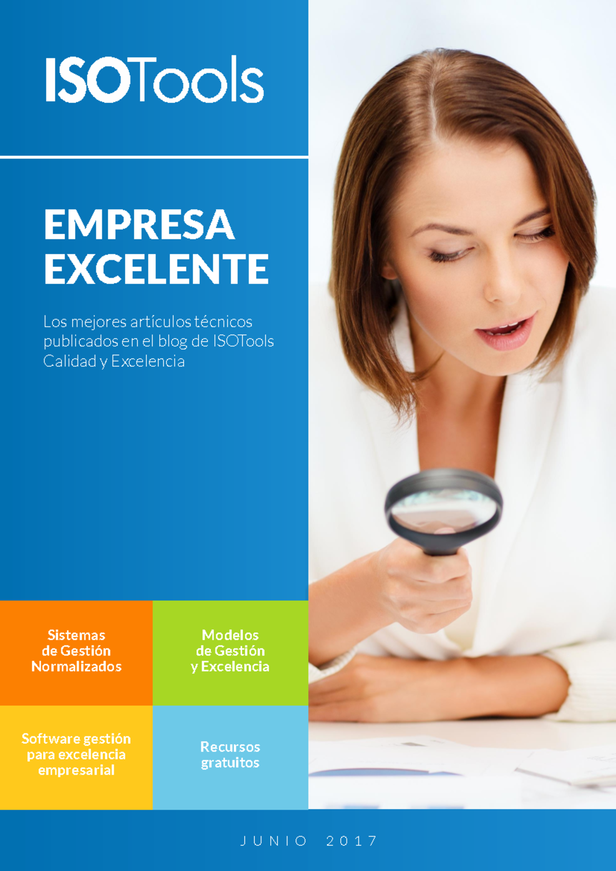 REvista ISO Tools junio-2017 - EMPRESA EXCELENTE Los mejores publicados ...
