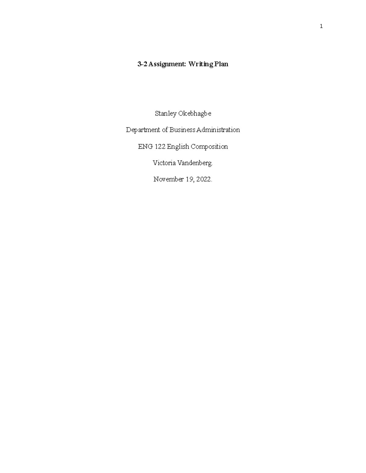 ENG 122 3-2 Assignment Writing Plan 2 - 3-2 Assignment: Writing Plan ...