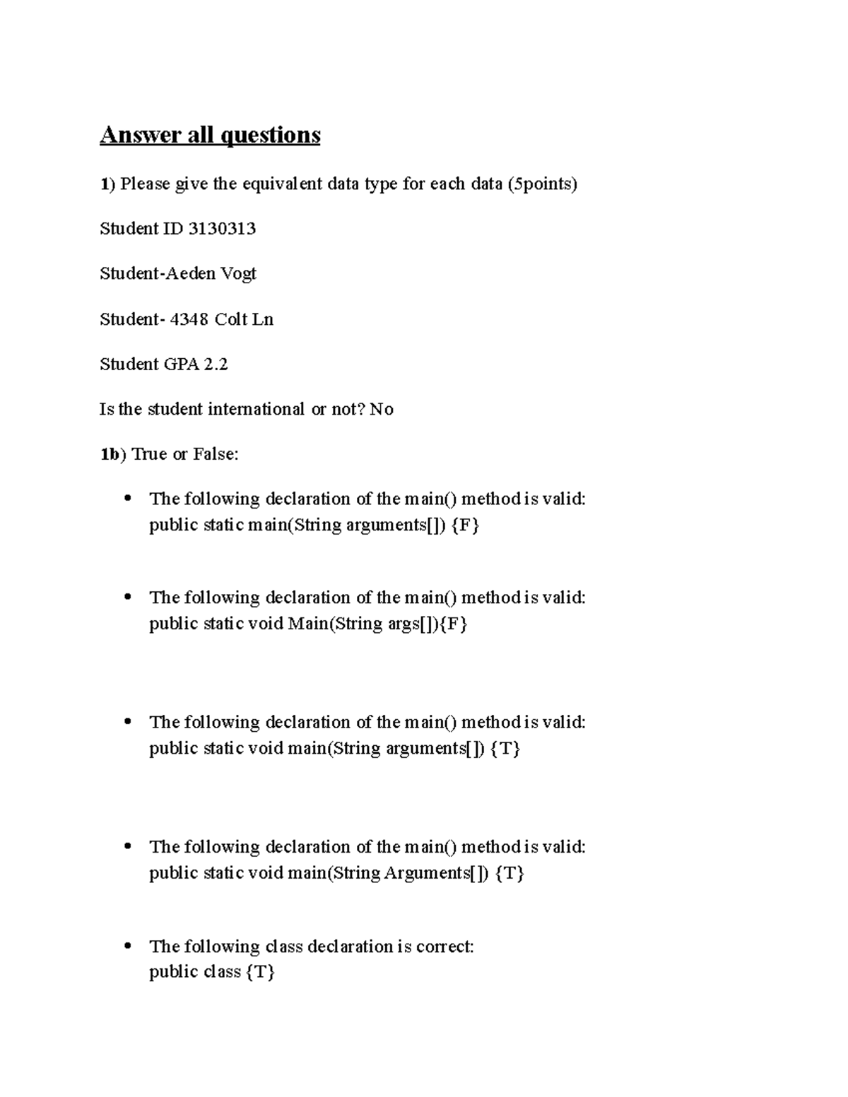 Java Main Exam - Lol - Answer all questions 1) Please give the ...