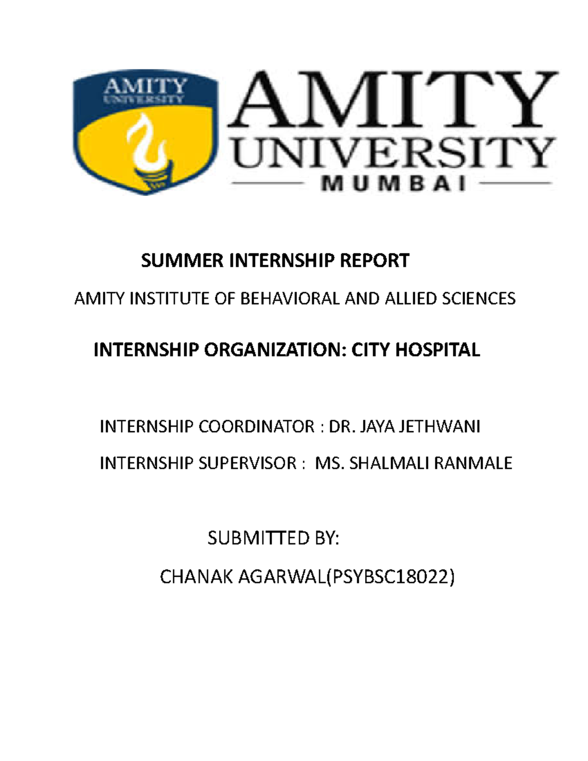 Summer Internship Report - SUMMER INTERNSHIP REPORT AMITY INSTITUTE OF ...