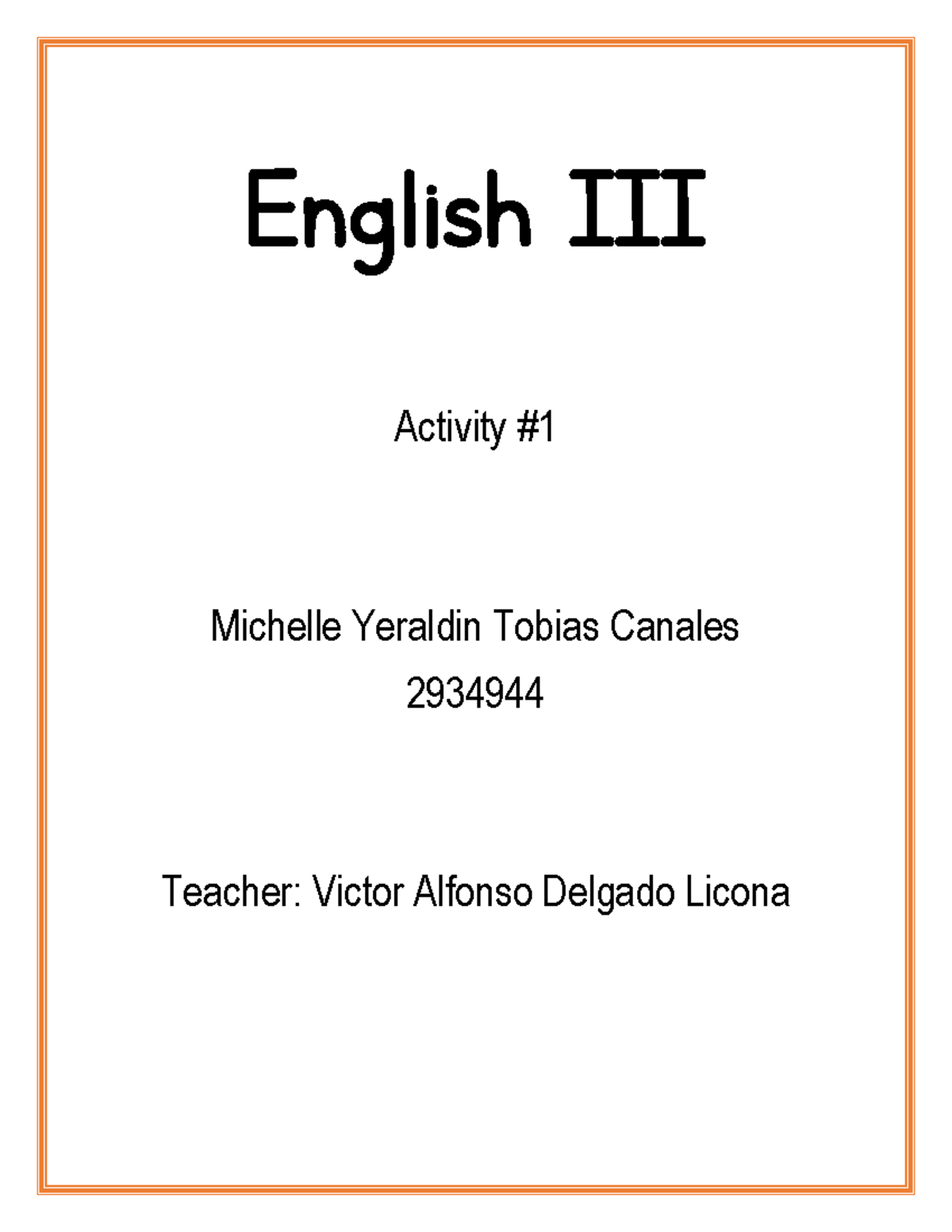 Actividad 1. ingles III - English III Activity Michelle Yeraldin Tobias ...