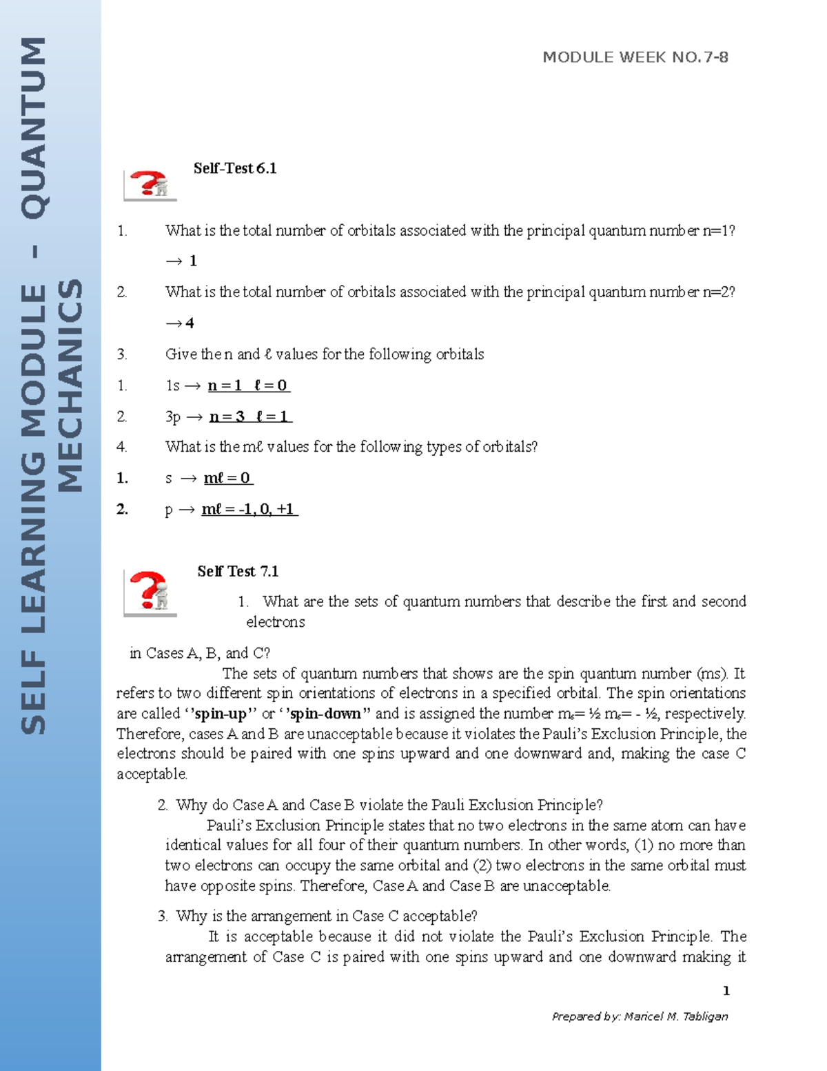 Topic 7 Quantum Mechanics activities - MODULE WEEK NO- Self-Test 6 ...