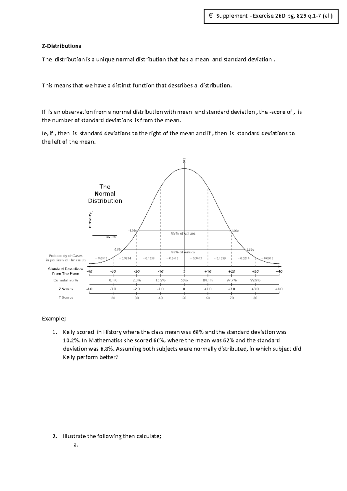 11. Z-Scores - Xyz - Z-Distributions The distribution is a unique normal distribution that has a ...