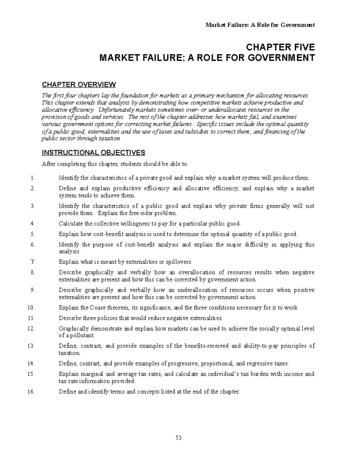 Chap005im - solution! - Market Failure: A Role for Government CHAPTER ...