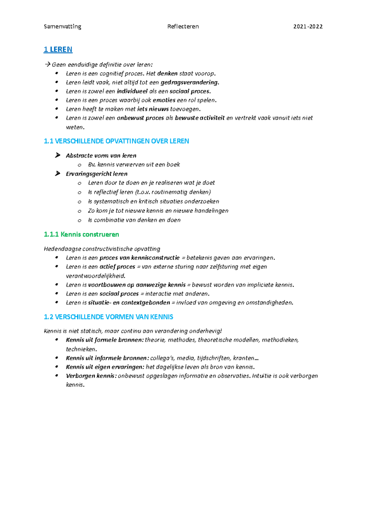 Samenvatting Reflecteren - 1 LEREN Geen eenduidige definitie over leren ...