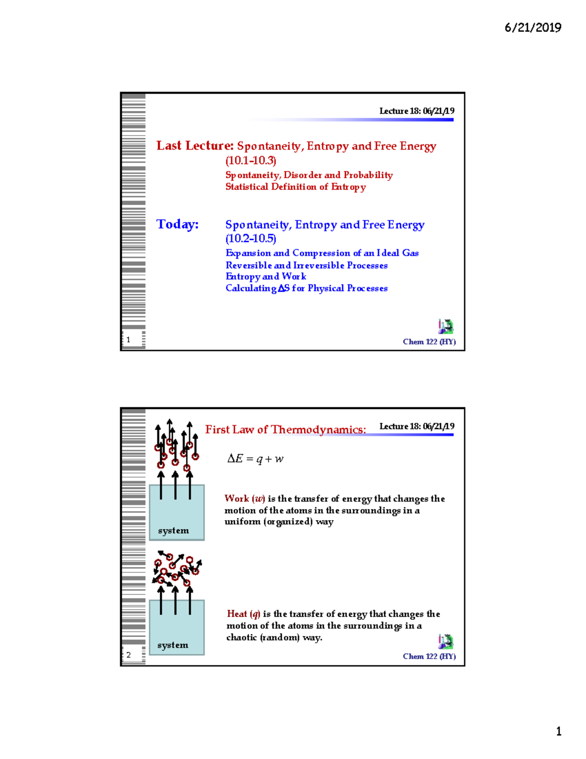 2019 C122lec18HY - Lecture 18 - 1 Lecture 18: 06/21/ Chem 122 (HY) Last ...