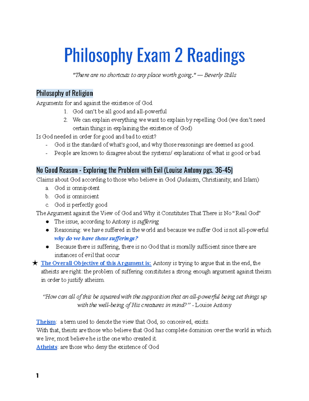Philosophy Exam 2 Readings - Philosophy Exam 2 Readings "There are no shortcuts to any place ...