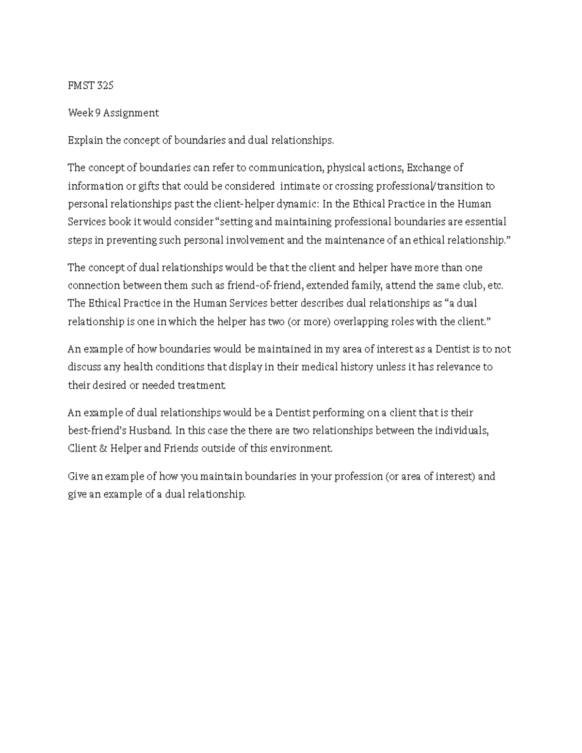 Week 9 Assignment - FMST 325 Week 9 Assignment Explain the concept of ...