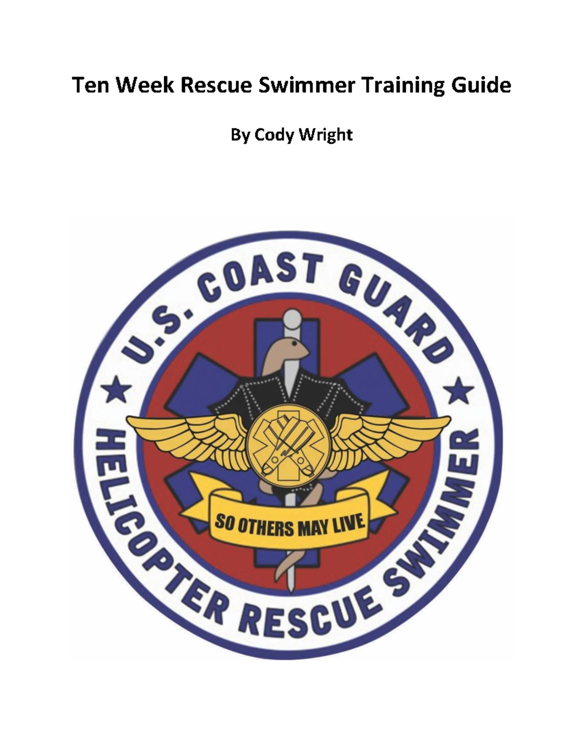 4603046 1560361629396 Ten Week Rescue Swimmer Training Guide - Ten Week ...
