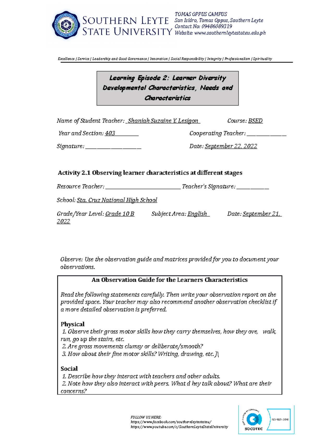 Field Study 1 EP 2 - For Academic purposes only. - Name of Student Teacher: Shaniah Suzaine Y ...