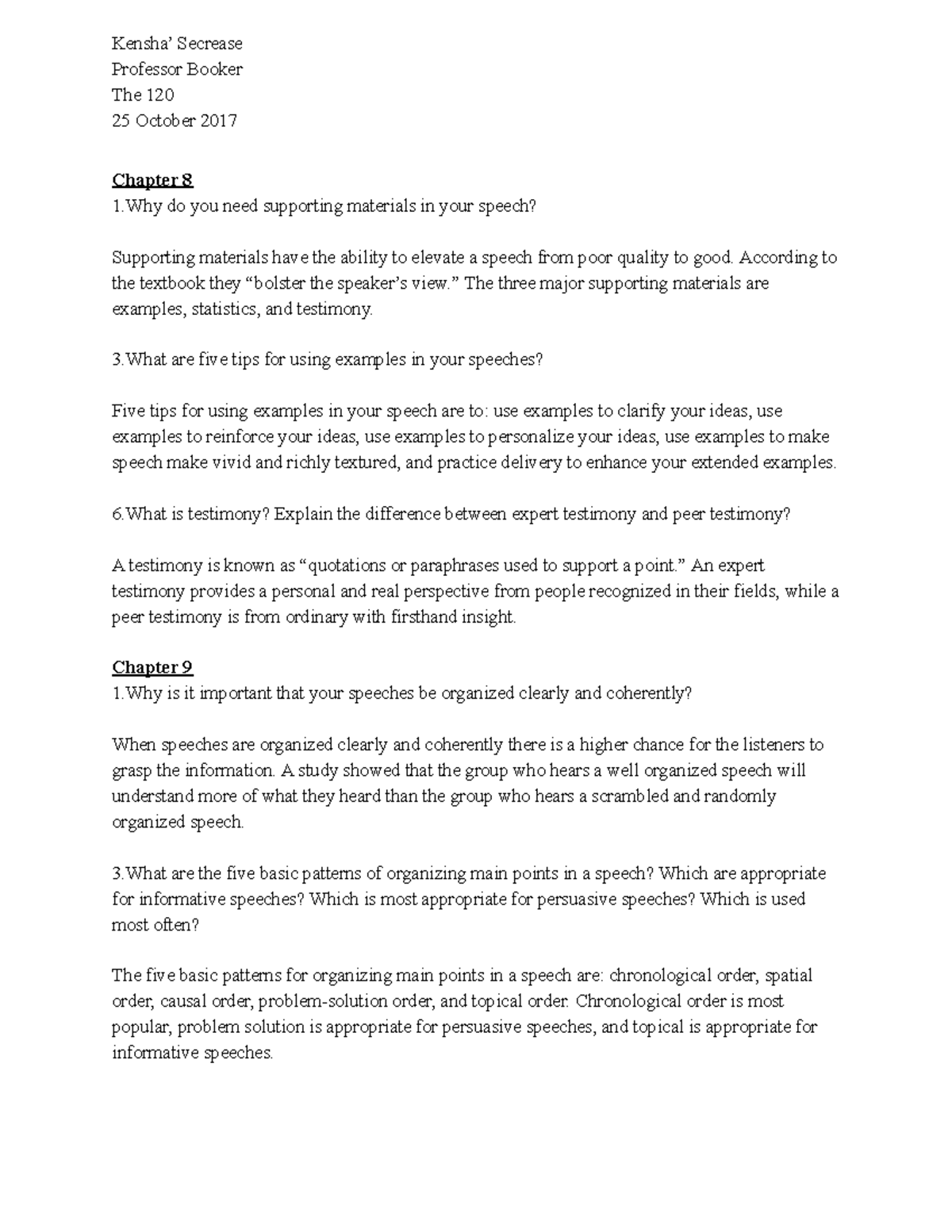 The 120 midterm - Kensha’ Secrease Professor Booker The 120 25 October 2017 Chapter 8 1 do you ...