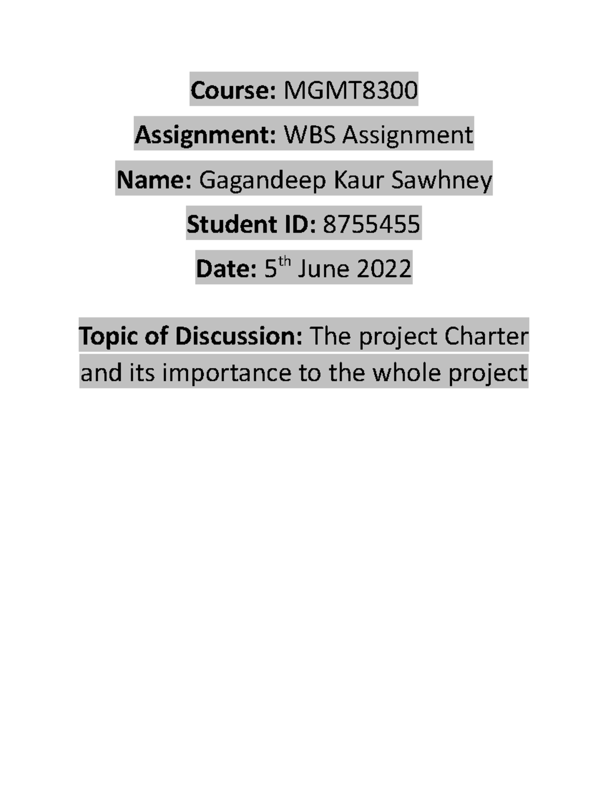 Project management Reflection week3 - Course: MGMT8300 Assignment: WBS ...