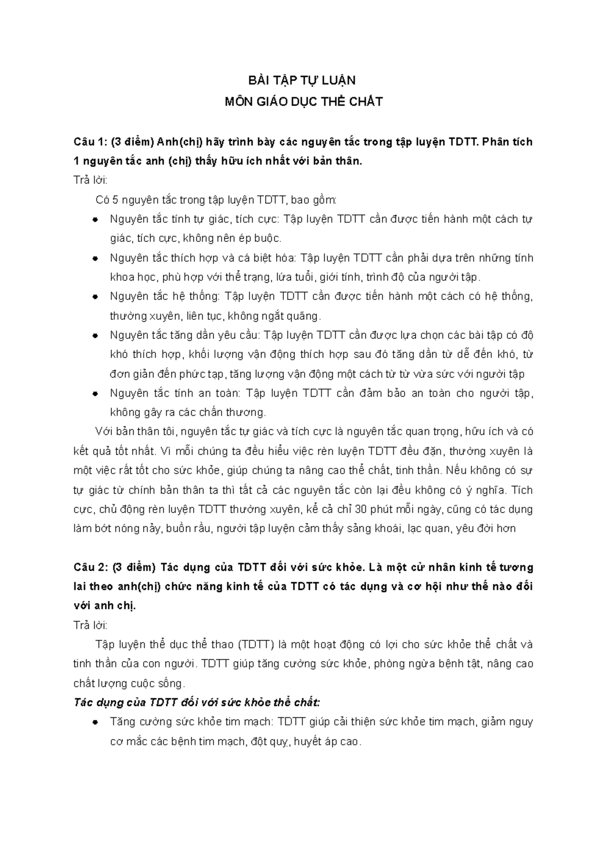BÀI TẬP TỰ LUẬN - BT Tự luận GDTC 1 - BÀI TẬP TỰ LUẬN MÔN GIÁO DỤC THỂ CHẤT Câu 1: (3 điểm) Anh ...