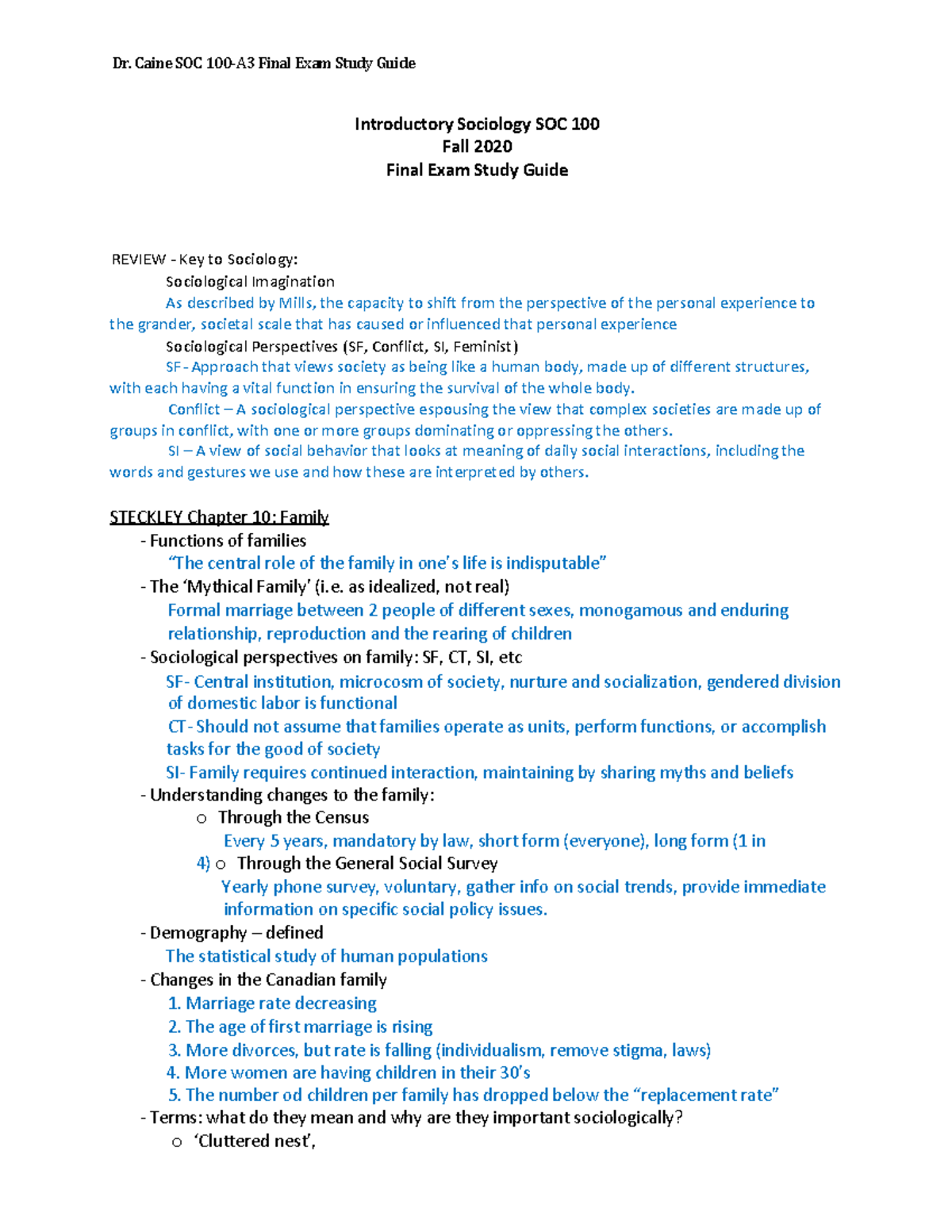 SOC100 Study Guide Final Exam Fall 2020 - Dr. Caine SOC 100-A3 Final Exam Study Guide ...