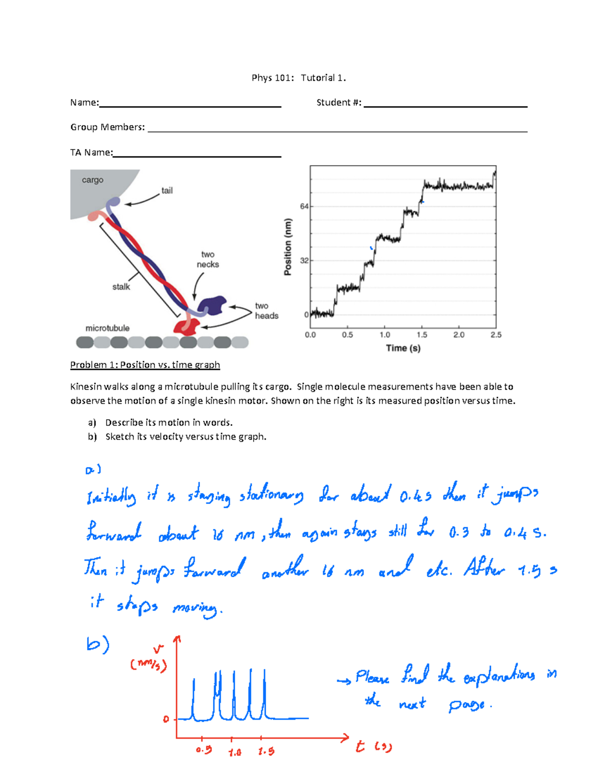 Tutorial 1-solutions - Phys 101: Tutorial 1. Name: Student #: Group Members: TA Name: Problem 1 ...