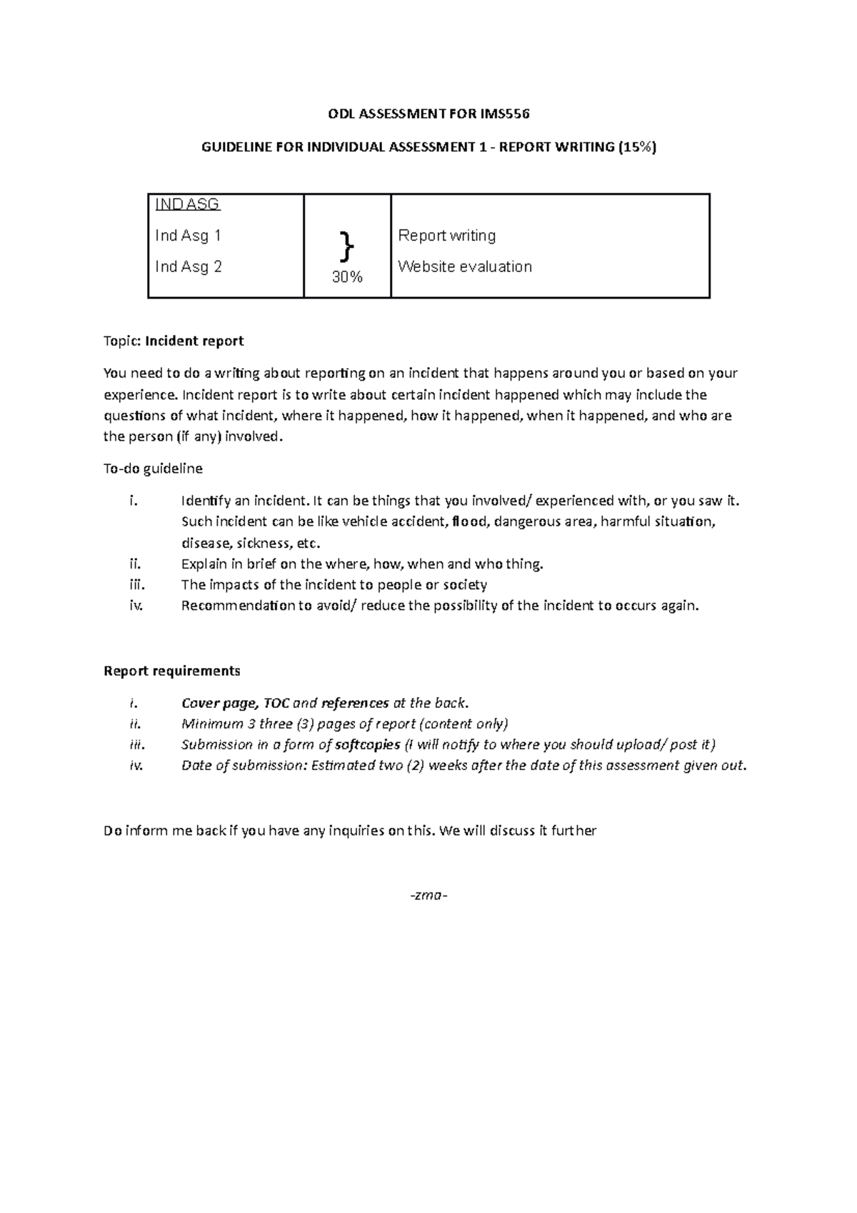 Individual assignment 1 - ODL ASSESSMENT FOR IMS GUIDELINE FOR INDIVIDUAL ASSESSMENT 1 - REPORT ...