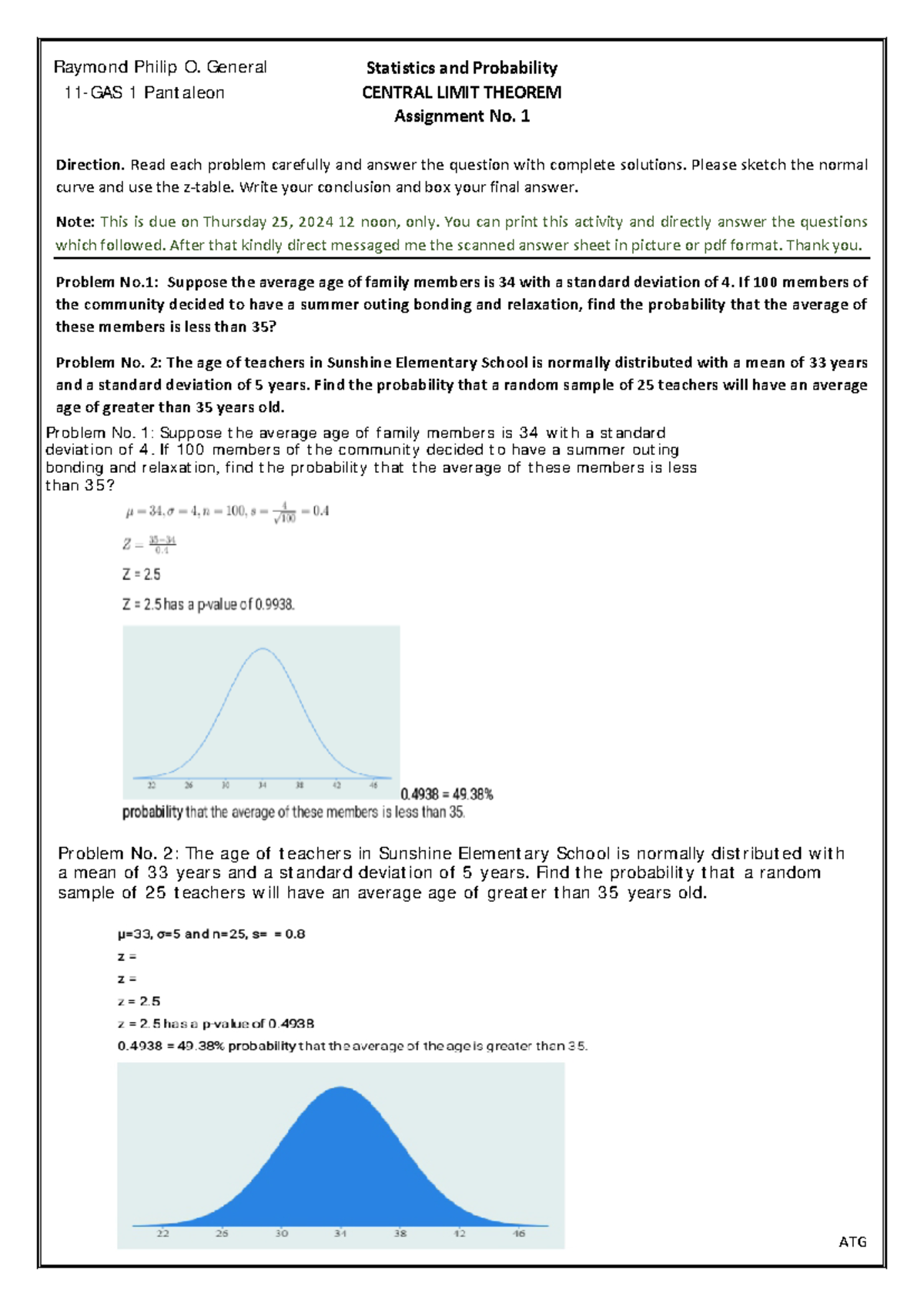Central Limit Theorem - ATG Statistics and Probability CENTRAL LIMIT THEOREM Assignment No. 1 ...