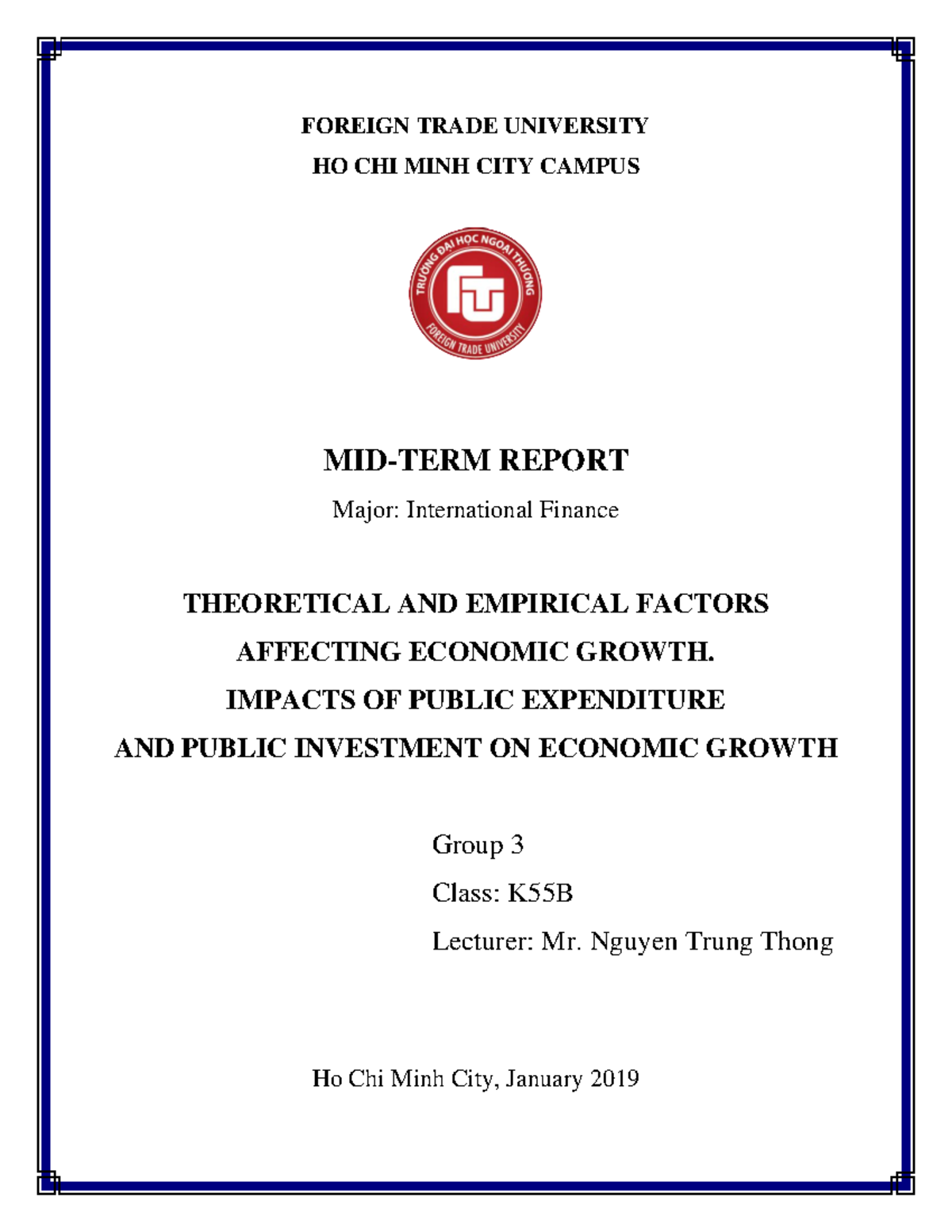 Public Finance - FOREIGN TRADE UNIVERSITY HO CHI MINH CITY CAMPUS MID-TERM REPORT Major: - Studocu