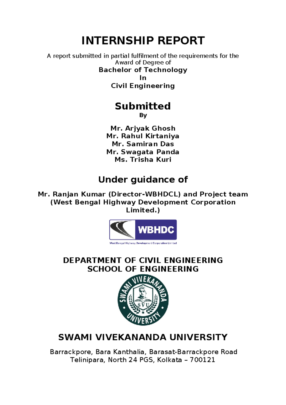 Internahip Report - INTERNSHIP REPORT A report submitted in partial fulfilment of the ...