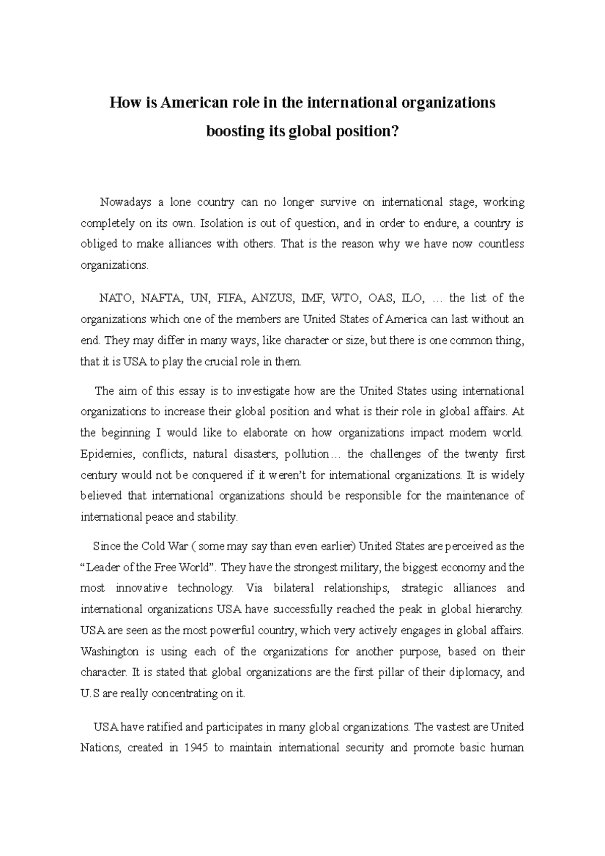 Essay- How is American role in the international organizations boosting ...