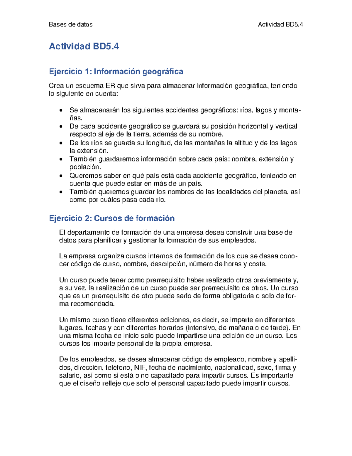 Actividad BD5.4 - aasdasd - Bases de datos Actividad BD 5. 4 Actividad ...