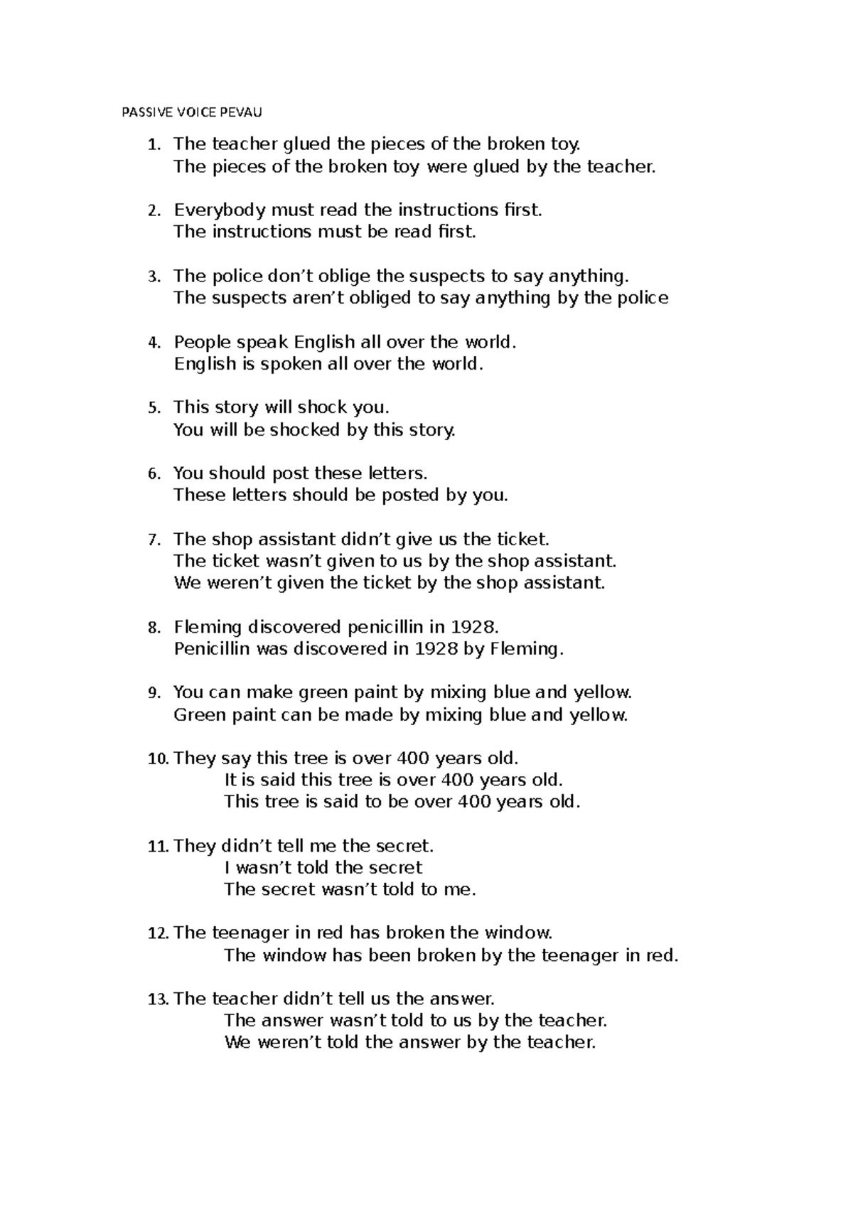 Passive Voice Exercise Pevau - PASSIVE VOICE PEVAU The teacher glued ...