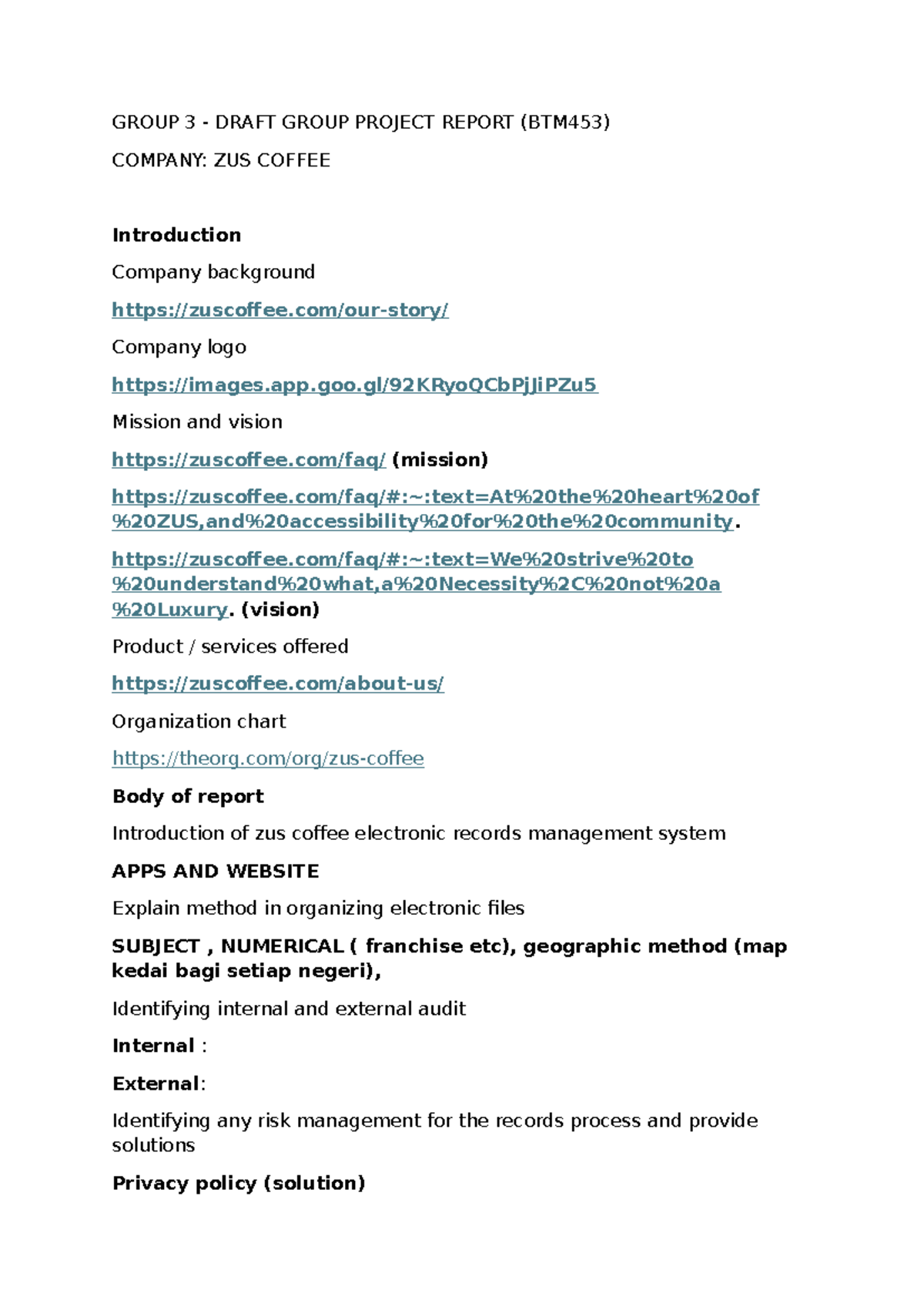 Draft zus - GROUP 3 - DRAFT GROUP PROJECT REPORT (BTM453) COMPANY: ZUS ...