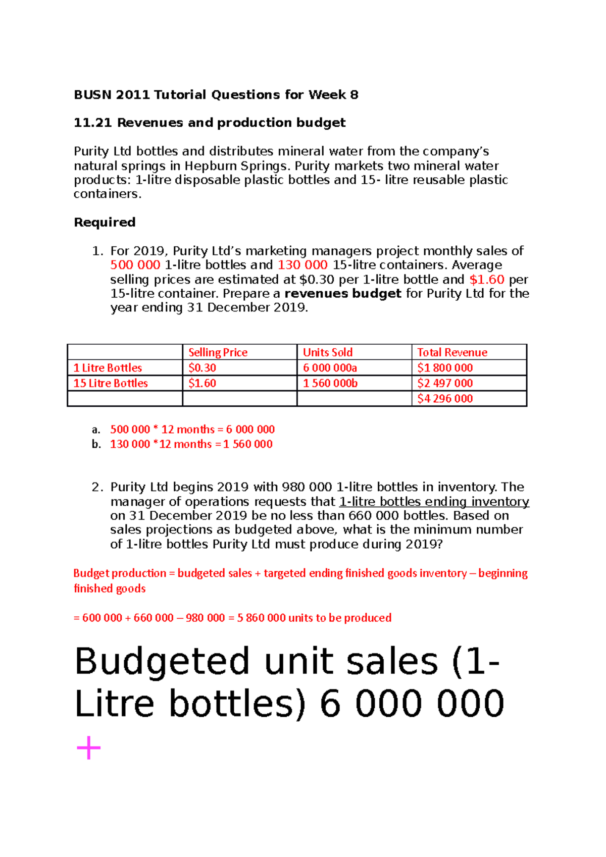 BUSN 2011 Tutorial Questions for Week 8 - Purity markets two mineral ...