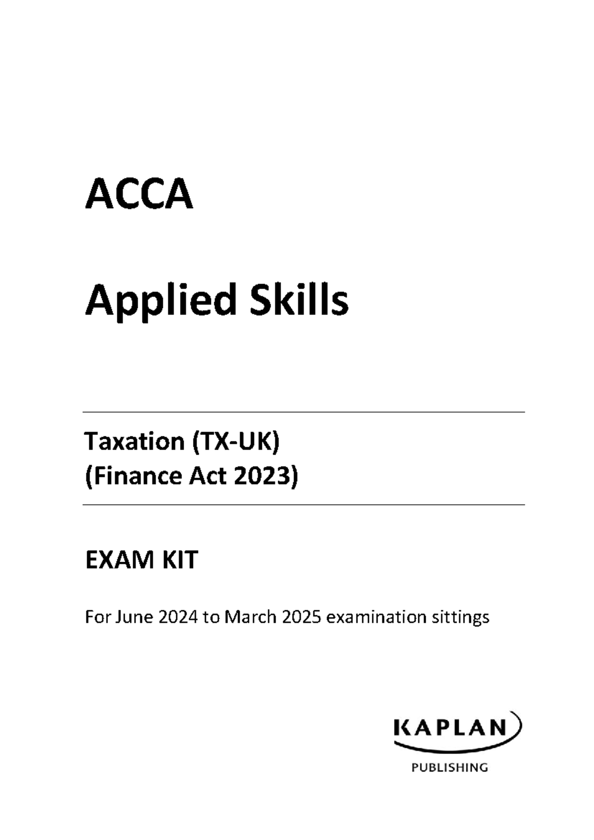Look inside exam kit acca taxation - ACCA Applied Skills Taxation (TX ...