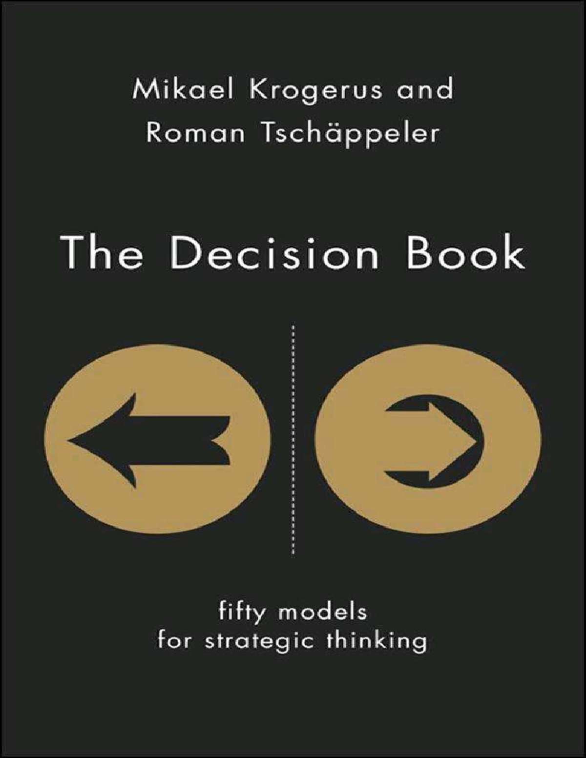 The Decision Book - good book for time management - First published in ...