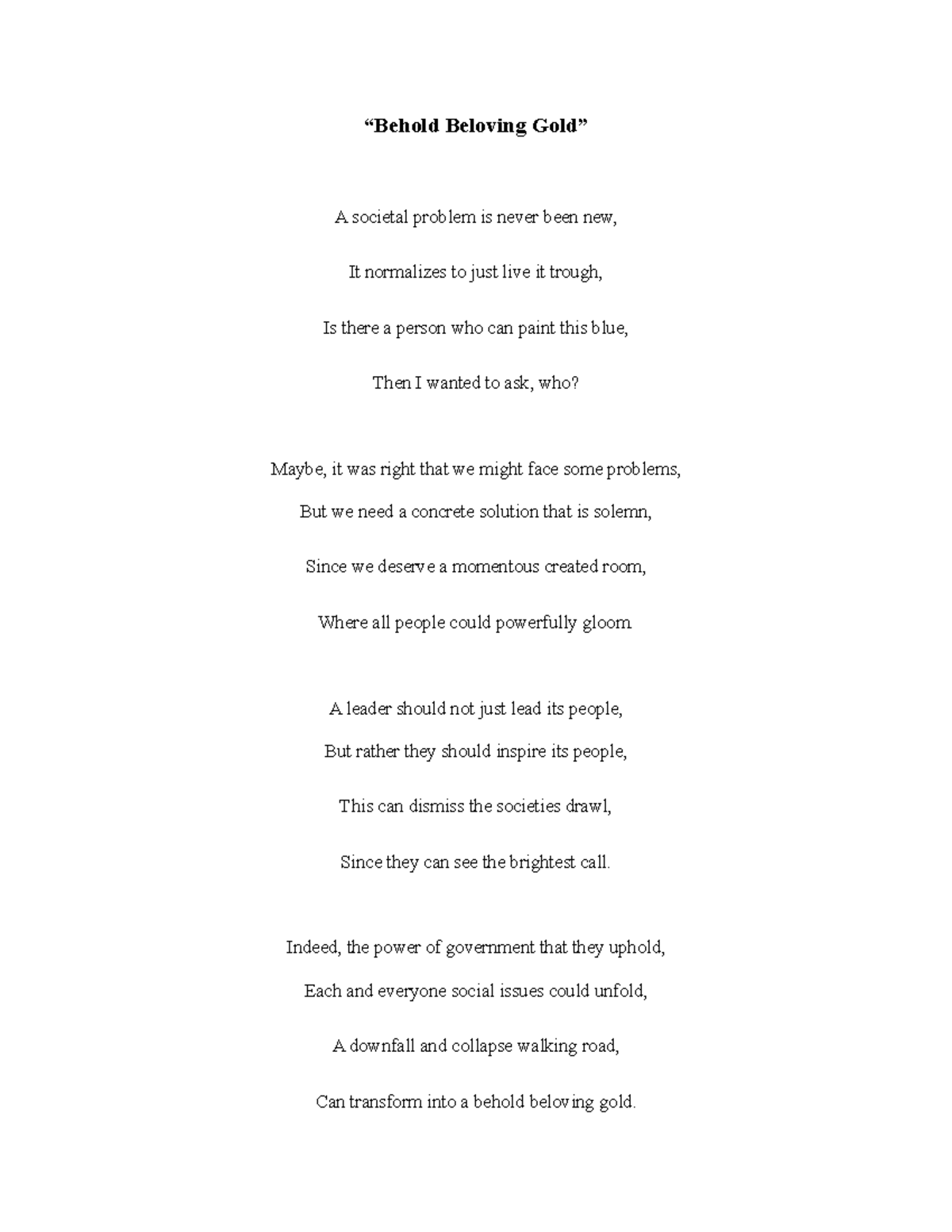 Behold Beloving Gold - poem - “Behold Beloving Gold” A societal problem ...