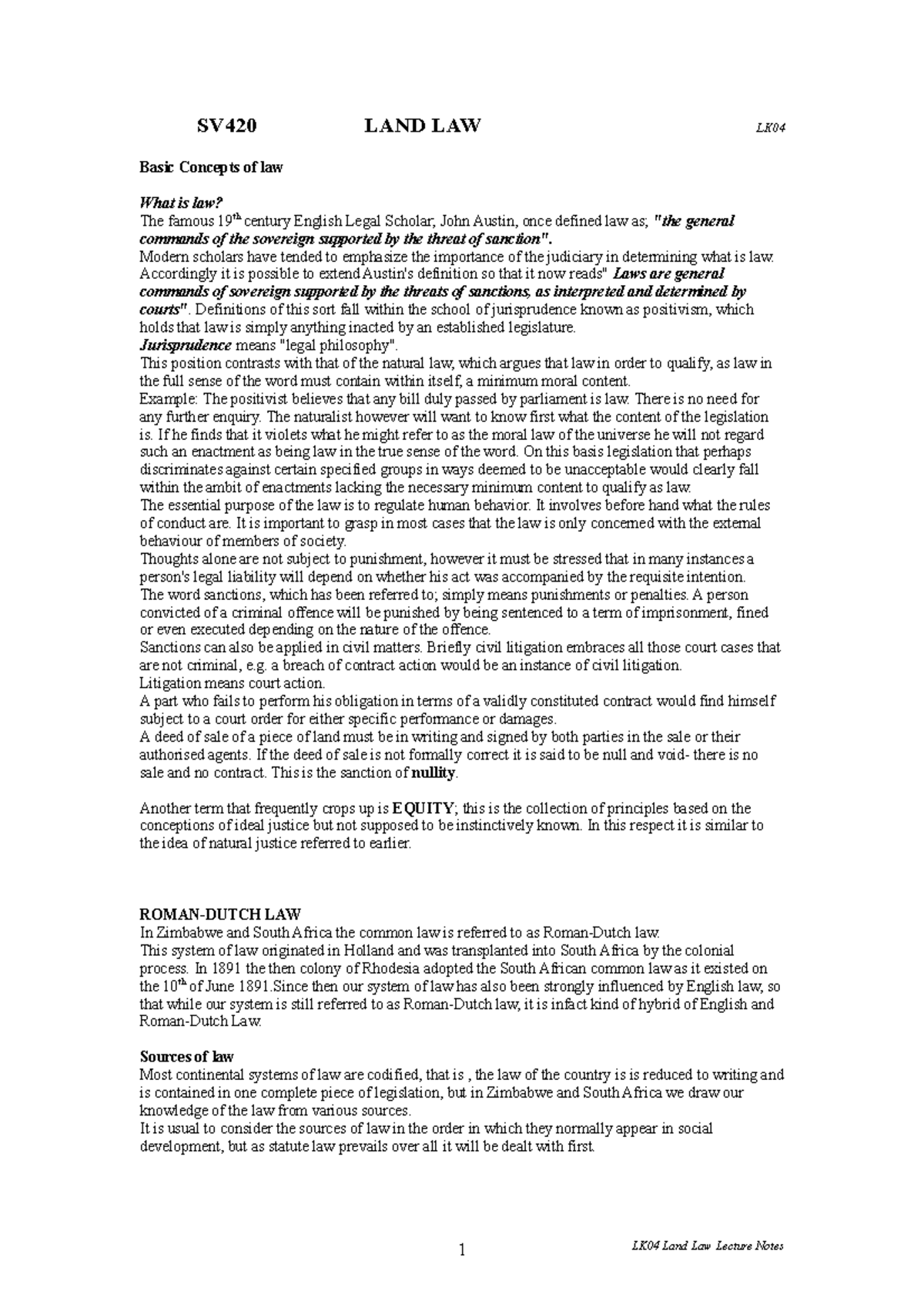 LAND LAW1 - good notes - SV420 LAND LAW LK Basic Concepts of law What ...