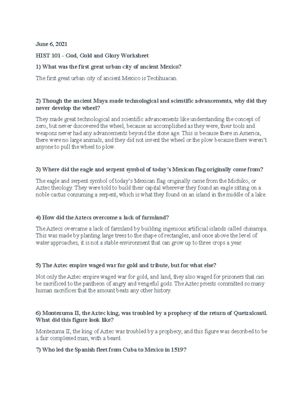 Mexico- God, Gold and Glory - June 6, 2021 HIST 101 - God, Gold and ...