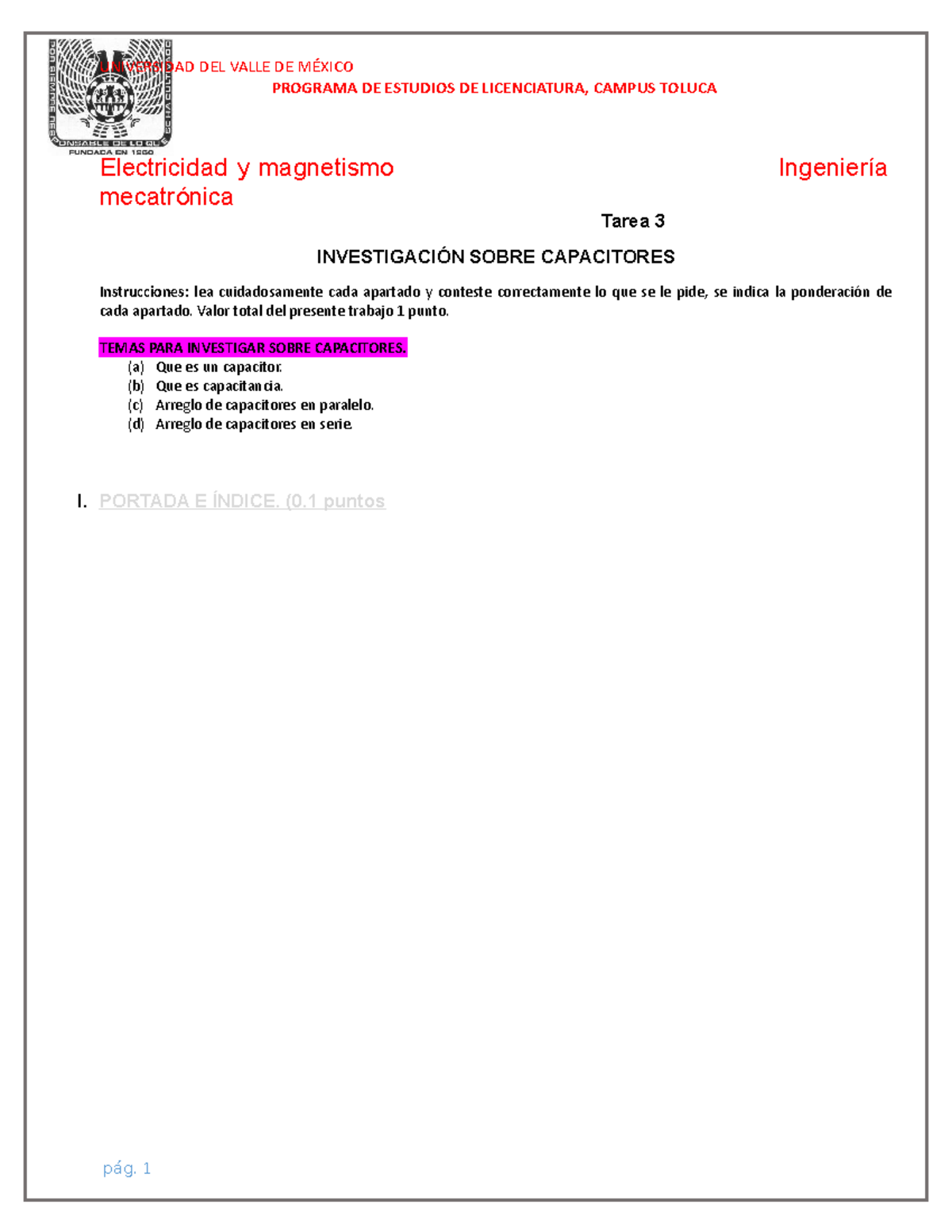 Tarea 3 Capacitor - PROGRAMA DE ESTUDIOS DE LICENCIATURA, CAMPUS TOLUCA ...